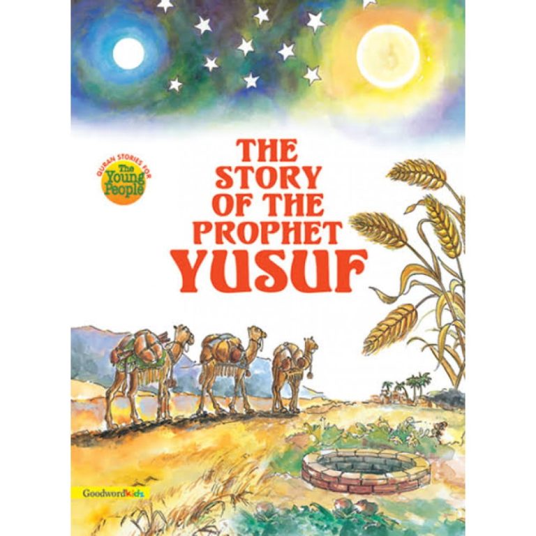 The Story Of The Prophet Yusuf
